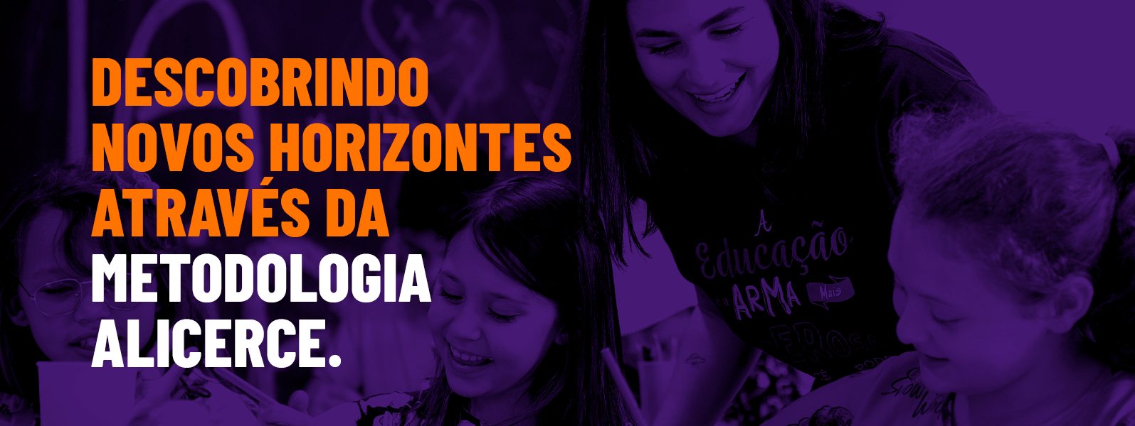 Descobrindo novos horizontes através da Metodologia Alicerce -Blog ...